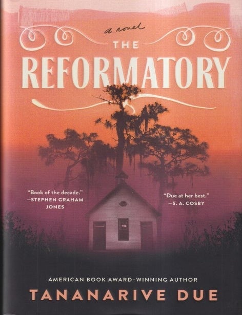 The Reformatory | Tananarive Due